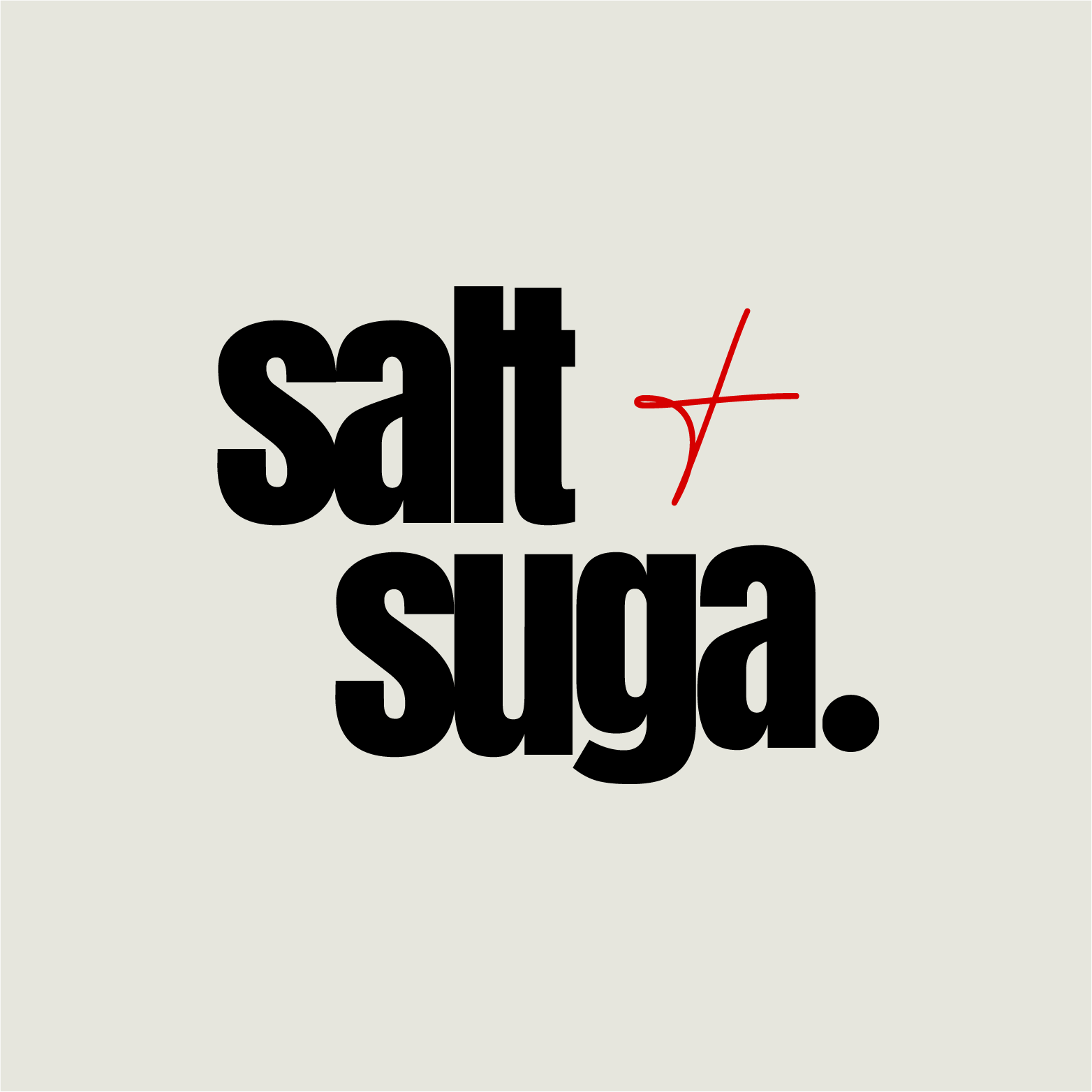 Salt & Suga. – Salt & Suga.